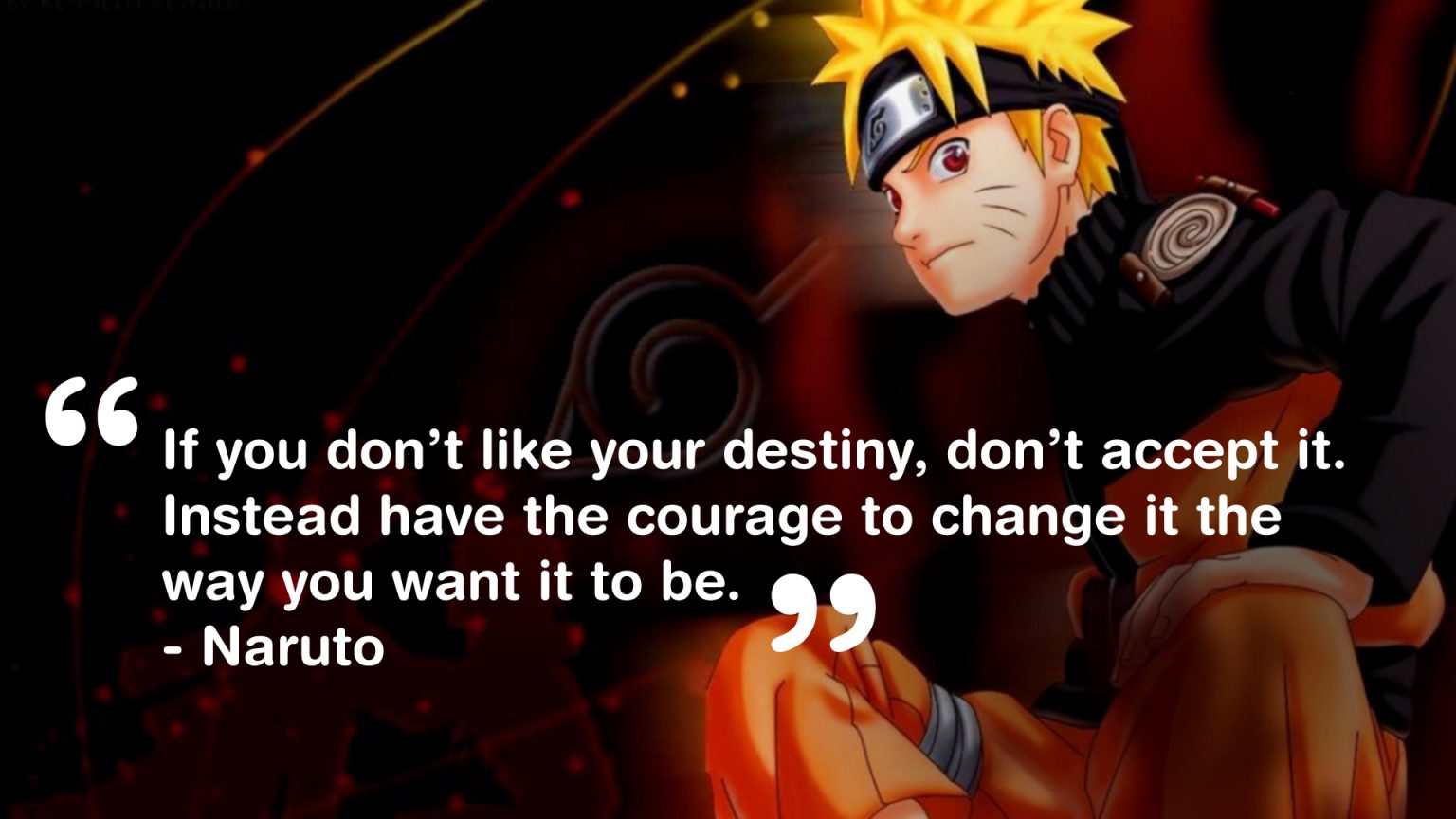 Top Naruto Quotes and amazing Naruto Quotes Wallpapers